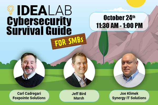 Synergy IT Solutions | Idea Lab: Cybersecurity Survival Guide for SMBs